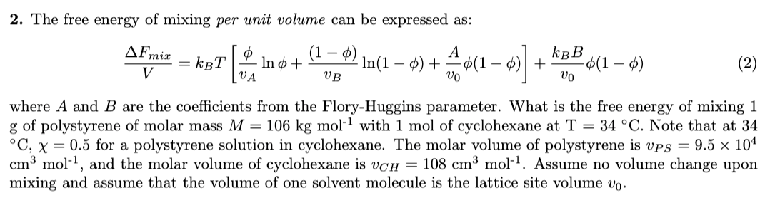 Solved 2. The free energy of mixing per unit volume can be | Chegg.com
