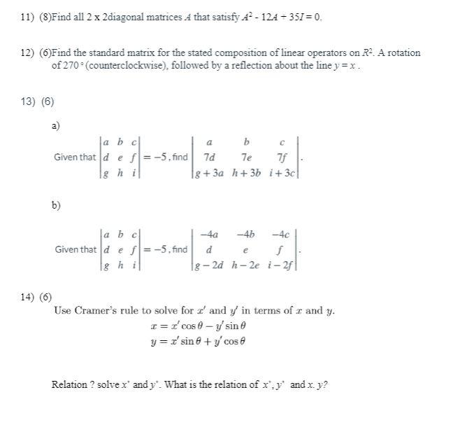 Solved 11) (8)Find all 2 x diagonal matrices A that satisfy | Chegg.com