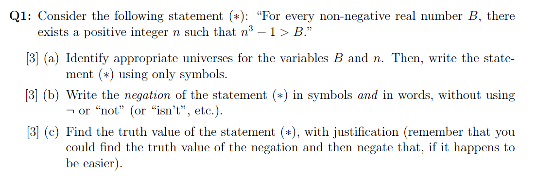 Solved Q1: Consider the following statement (*): "For every | Chegg.com