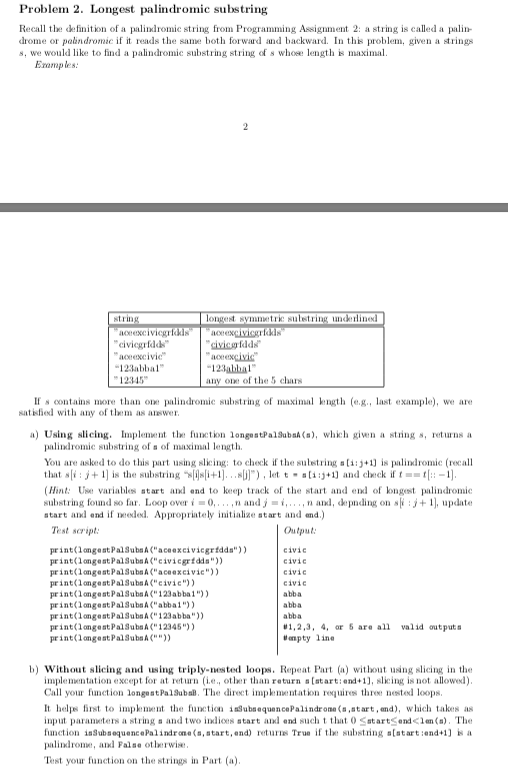 Problem 2. Longest palindromic substring Recall the | Chegg.com