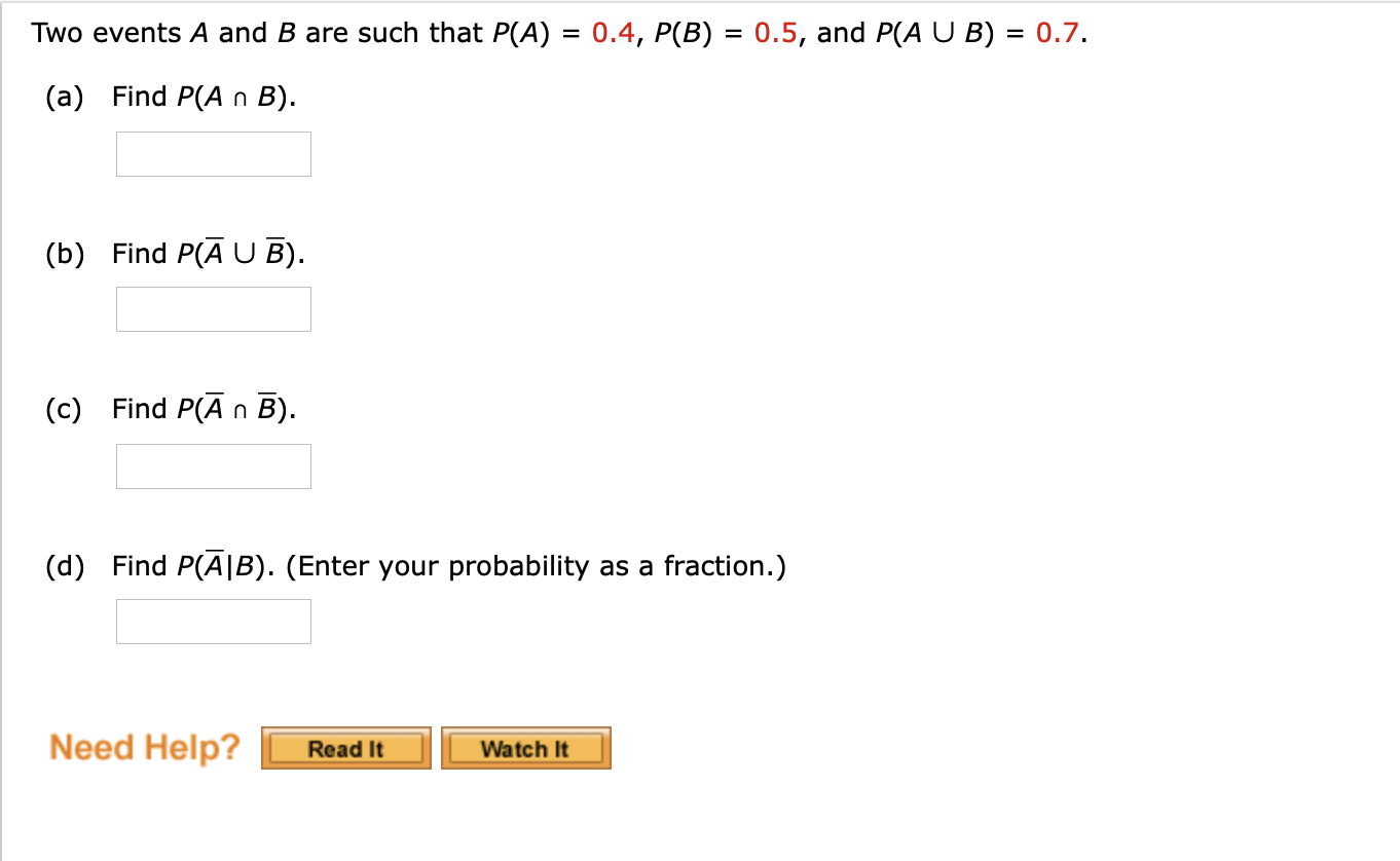 Solved Two events A and B are such that P(A) = 0.4, P(B) = | Chegg.com