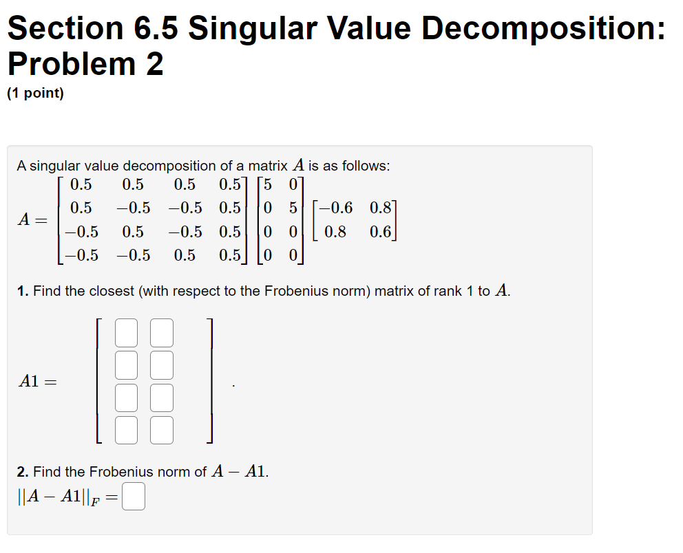 Section 6 5 Singular Value Decomposition Problem 2