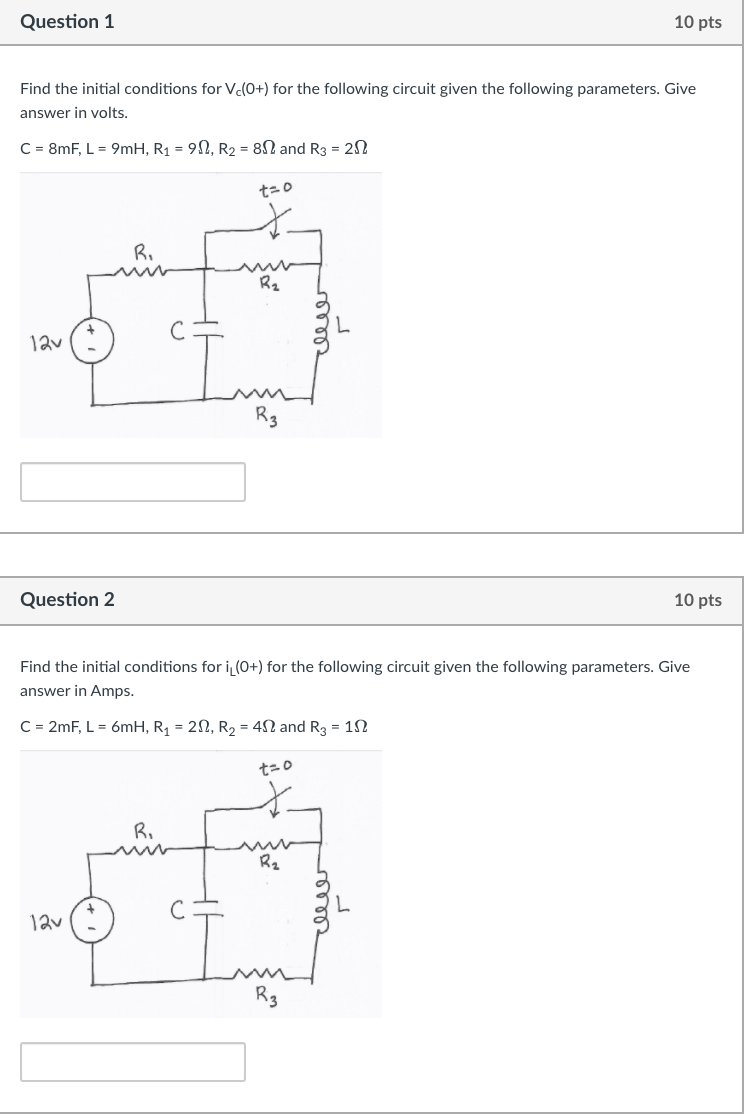 Solved Question 1 10 pts Find the initial conditions for | Chegg.com