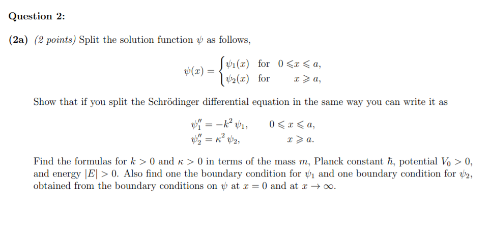 Particle in a Semi-Infinite Well We now describe the | Chegg.com