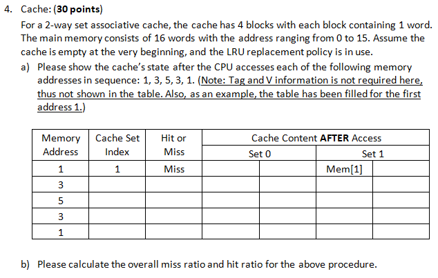 Solved 4. Cache: (30 points) For a 2-way set associative | Chegg.com