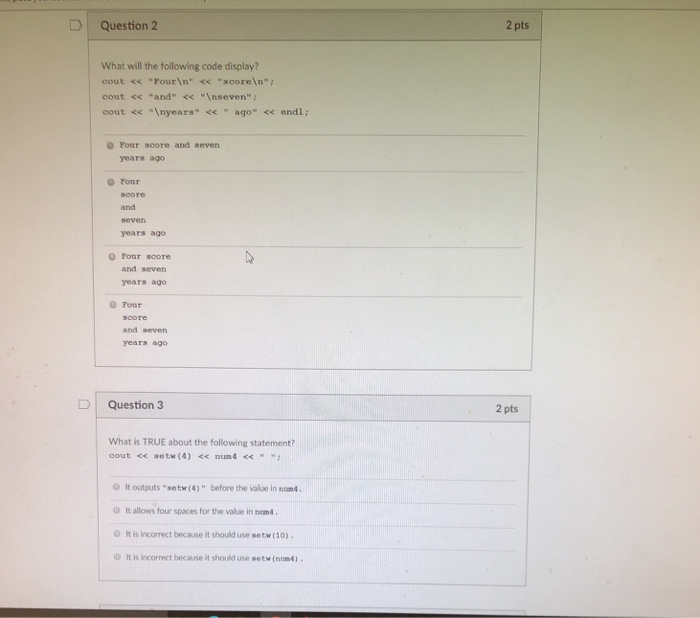 Solved D Question 2 2 pts What will the following code | Chegg.com