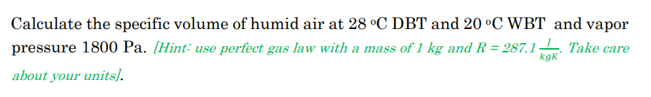 Solved Calculate the specific volume of humid air at 28 oC | Chegg.com