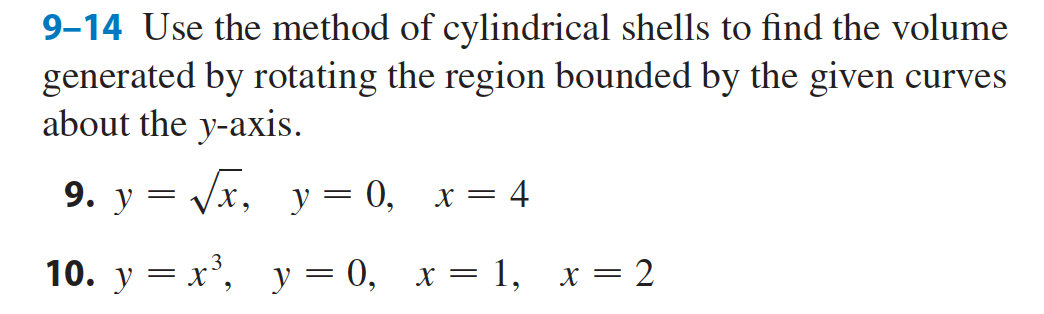 Solved 9-14 Use the method of cylindrical shells to find the | Chegg.com