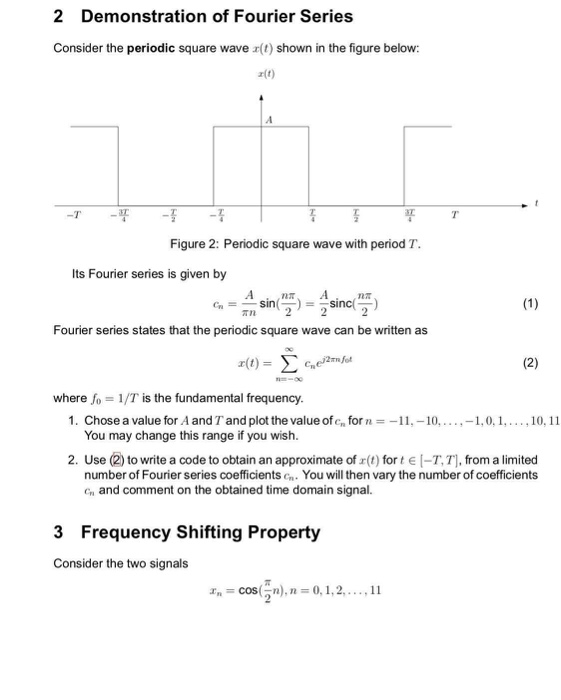 Solved 2 Demonstration of Fourier Series Consider the | Chegg.com