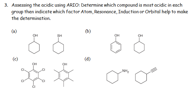 Solved 3. Assessing the acidic using ARIO: Determine which | Chegg.com