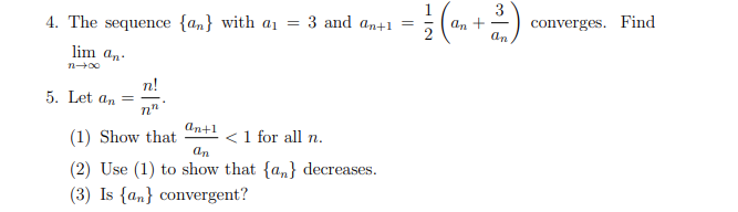 Solved The sequence {an} ﻿with a1=3 ﻿and an+1=12(an+3an) | Chegg.com