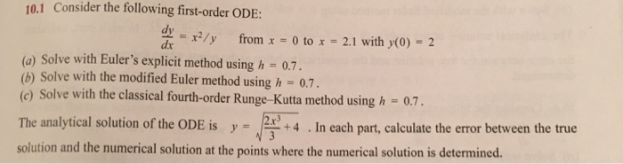 Solved 10.1 Consider the following first-order ODE: from x | Chegg.com
