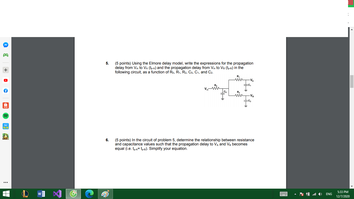 Solved 5. (5 points) Using the Elmore delay model, write the | Chegg.com