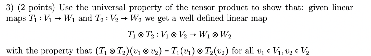 Solved 3) (2 points) Use the universal property of the | Chegg.com