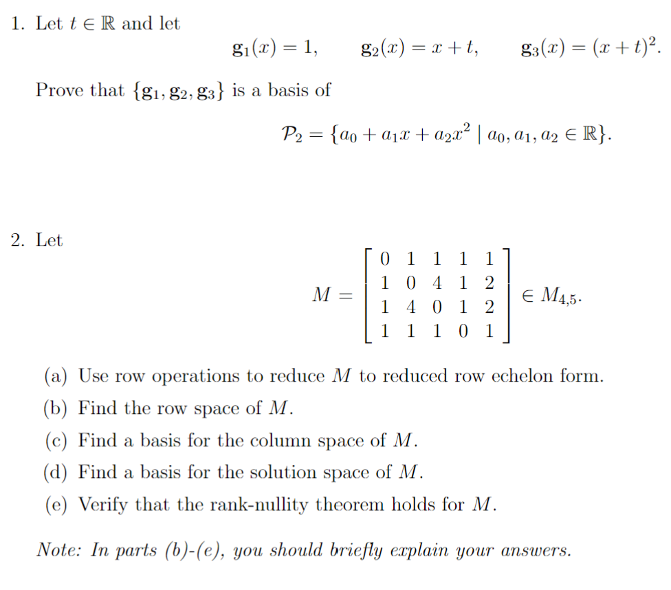 Solved 1. Let t∈R and let g1(x)=1, g2(x)=x+t, g3(x)=(x+t)2. | Chegg.com