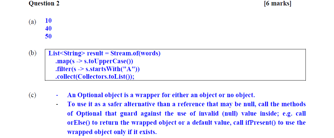 Solved Question 2 [6 marks] (a) State the output of | Chegg.com