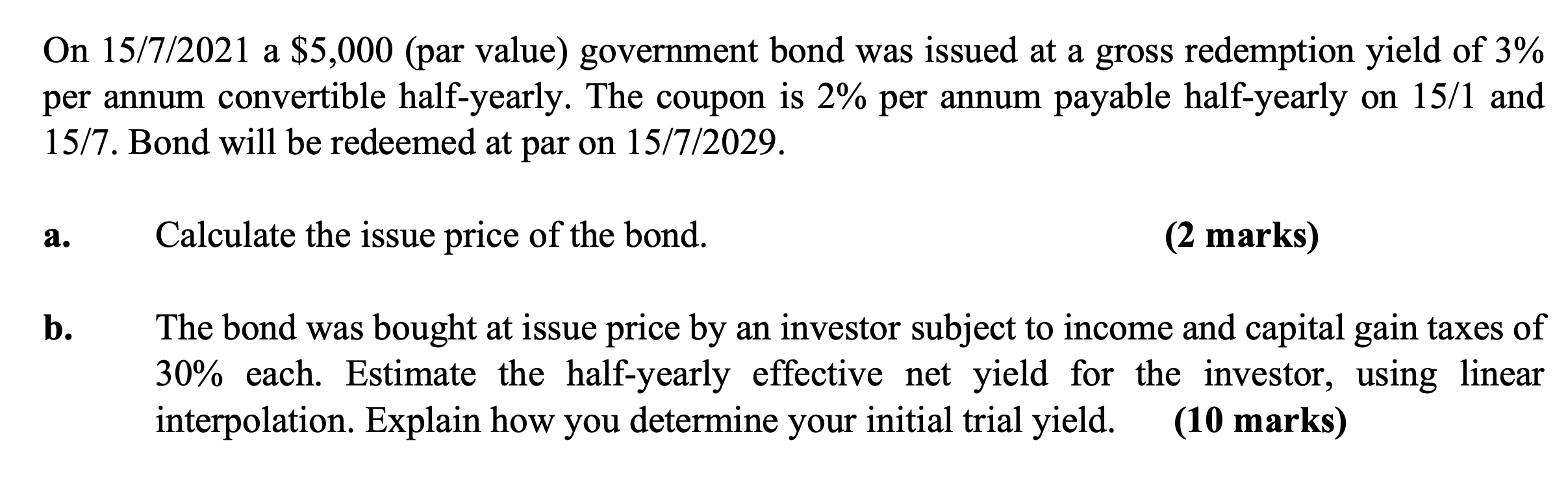 Solved On 15/7/2021 a $5,000 (par value) government bond was | Chegg.com