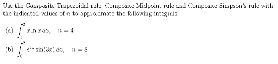 Solved Use the Composite Trapezoidal rule, Composite | Chegg.com