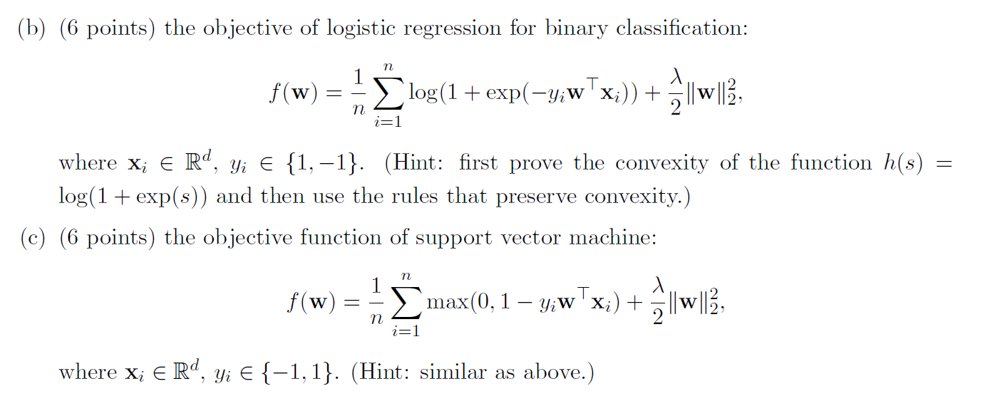 (b) (6 points) the objective of logistic regression | Chegg.com