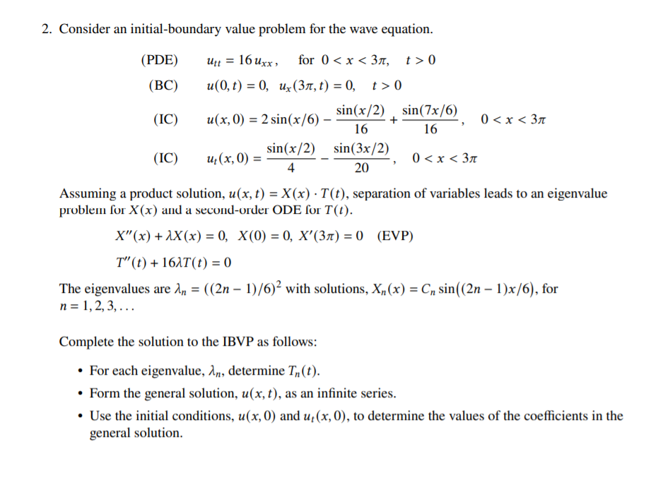 Solved 2. Consider an initial-boundary value problem for the | Chegg.com
