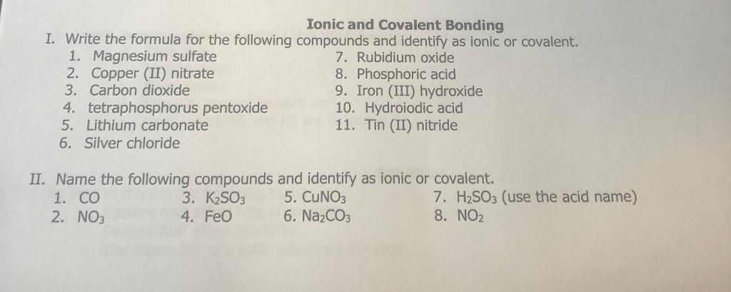 Solved Ionic and Covalent Bonding I. Write the formula for | Chegg.com