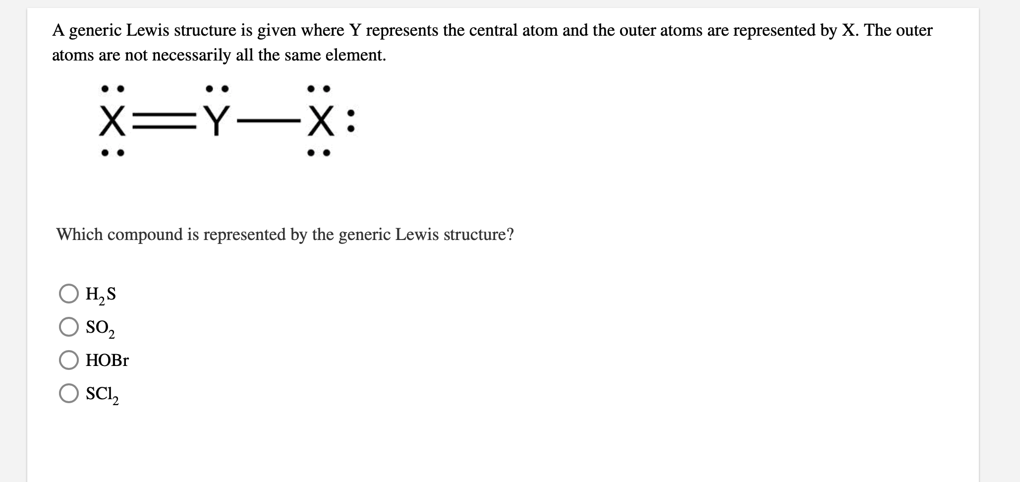 Solved A generic Lewis structure is given where Y represents | Chegg.com