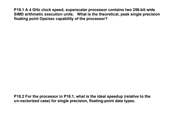 Solved P18.1 ﻿A 4GHz ﻿clock speed, superscalar processor | Chegg.com