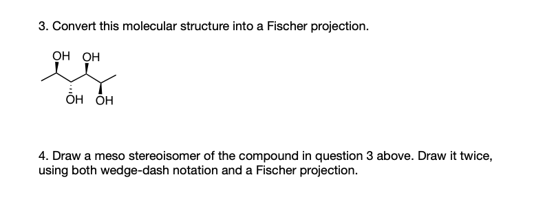 Solved Convert this molecular structure into a Fischer | Chegg.com