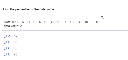 Solved Find the percentile for the data value. Data set: 6 6 | Chegg.com