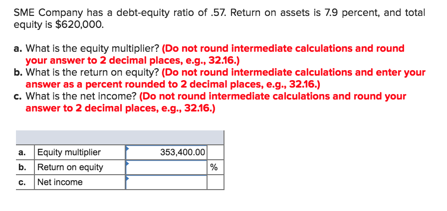 Solved SME Company has a debt-equity ratio of .57. Return on | Chegg.com