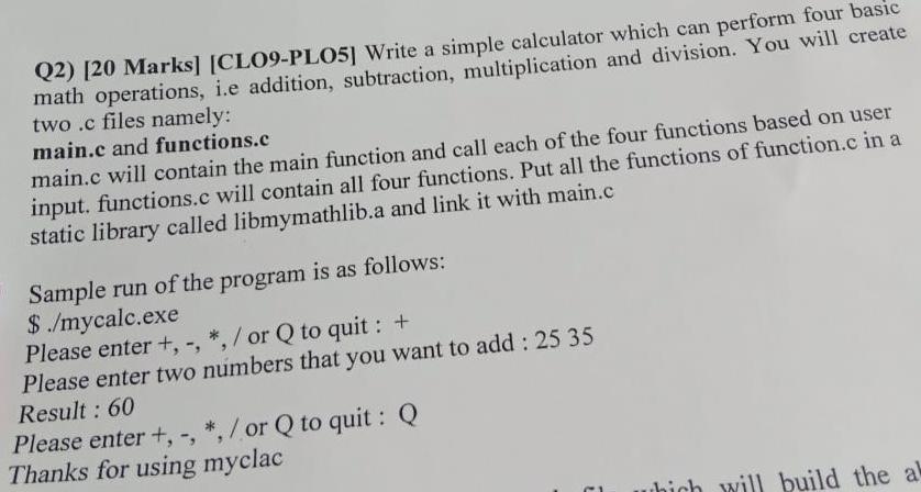 Solved Q2) [20 Marks] [CLO9-PLO5) Write a simple calculator | Chegg.com