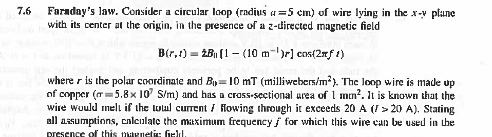 Solved 7.6 Faraday's law. Consider a circular loop (radius | Chegg.com