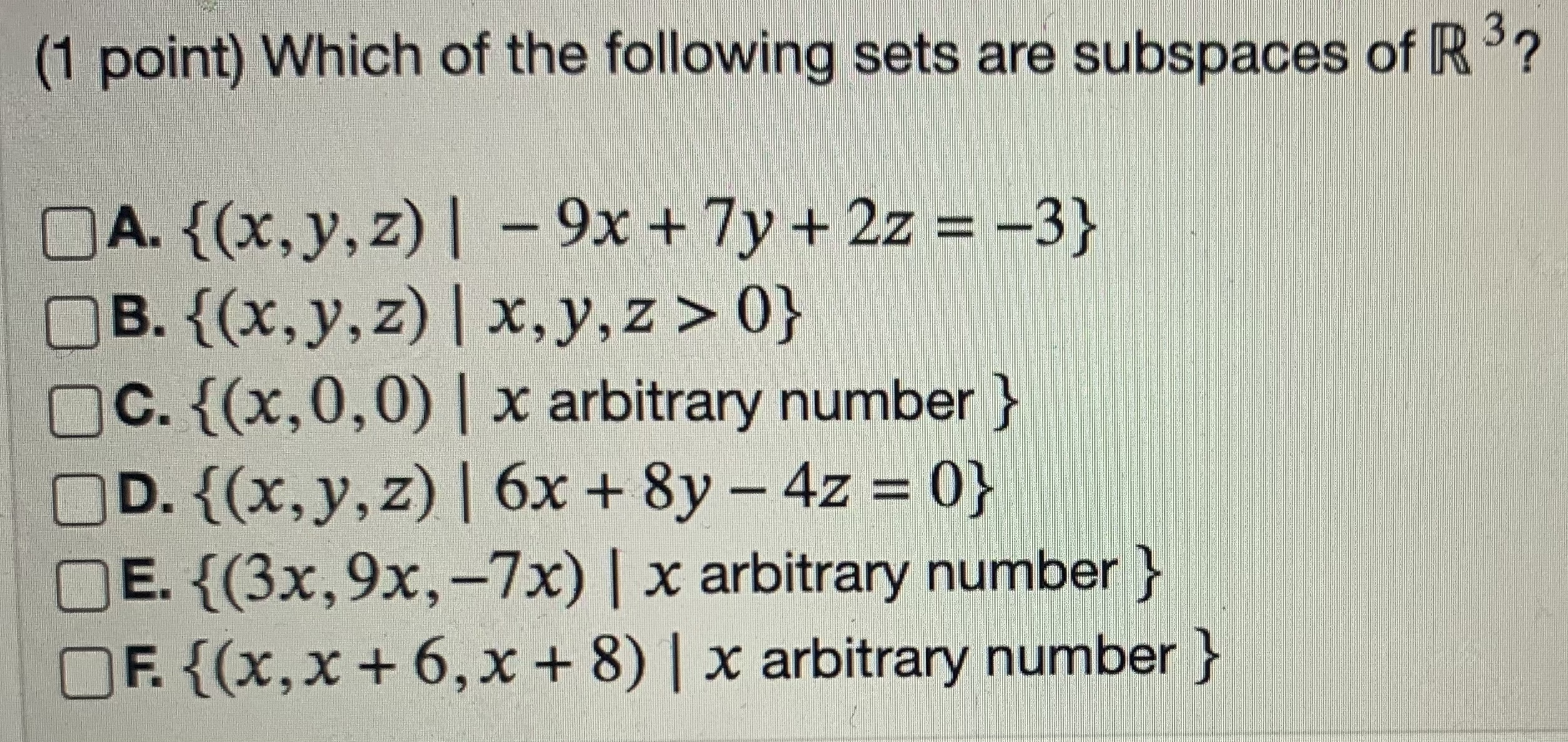 Solved ( 1 point) Which of the following sets are subspaces | Chegg.com