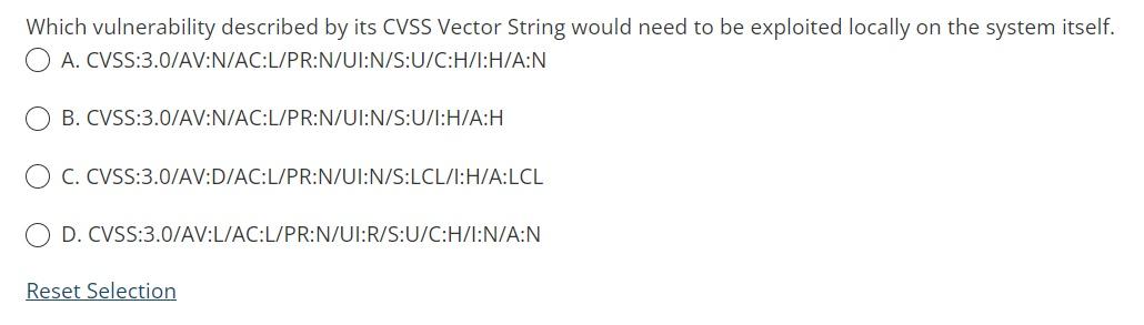 Solved Which vulnerability described by its CVSS Vector | Chegg.com