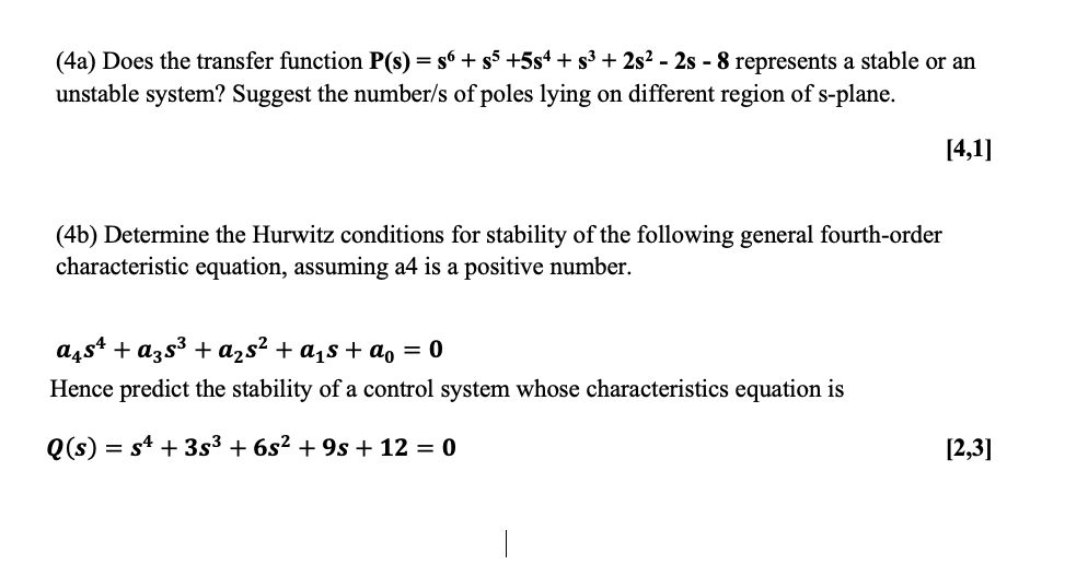 Solved (4a) Does the transfer function P(s) = 96 +55 +5s4 | Chegg.com