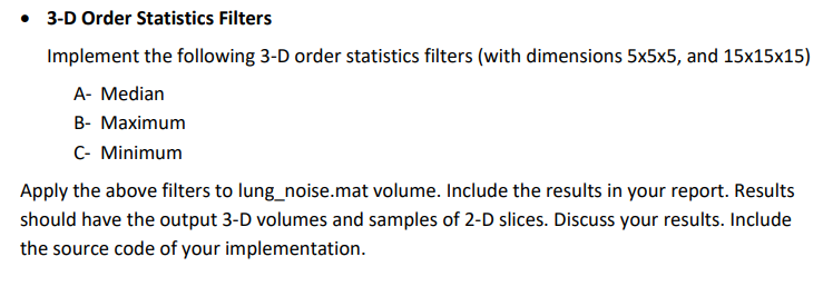 - 3-D Order Statistics Filters Implement the | Chegg.com