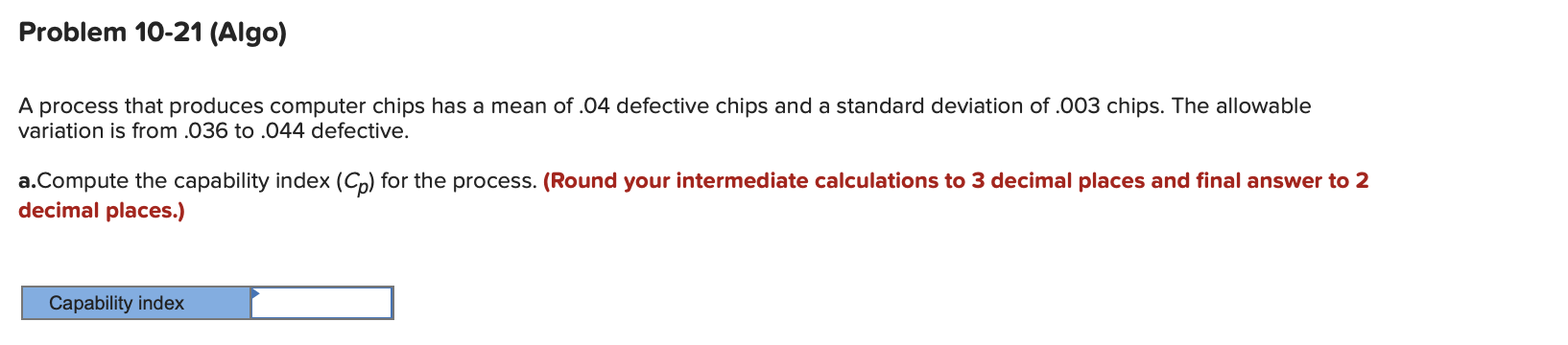 Solved A process that produces computer chips has a mean of | Chegg.com