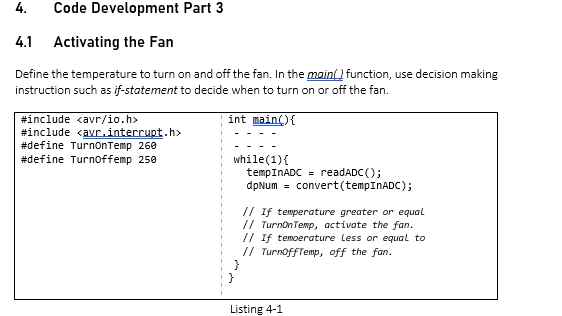Solved 4. Code Development Part 3 4.1 Activating the Fan | Chegg.com