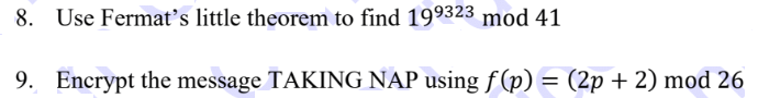 Solved 8. Use Fermat's little theorem to find 199323 mod 41 | Chegg.com