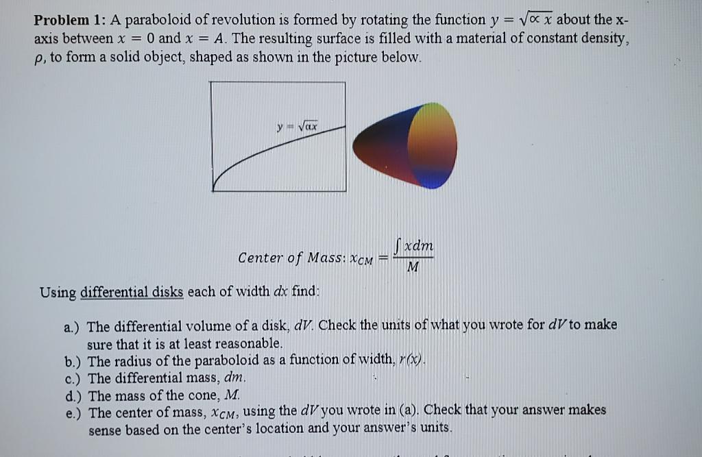 Solved Problem 1: A paraboloid of revolution is formed by | Chegg.com