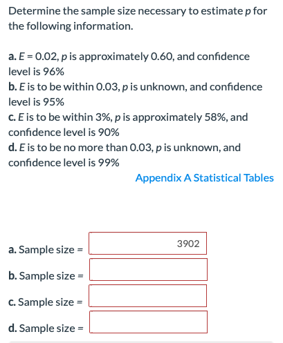 Solved Determine the sample size necessary to estimate p for | Chegg.com