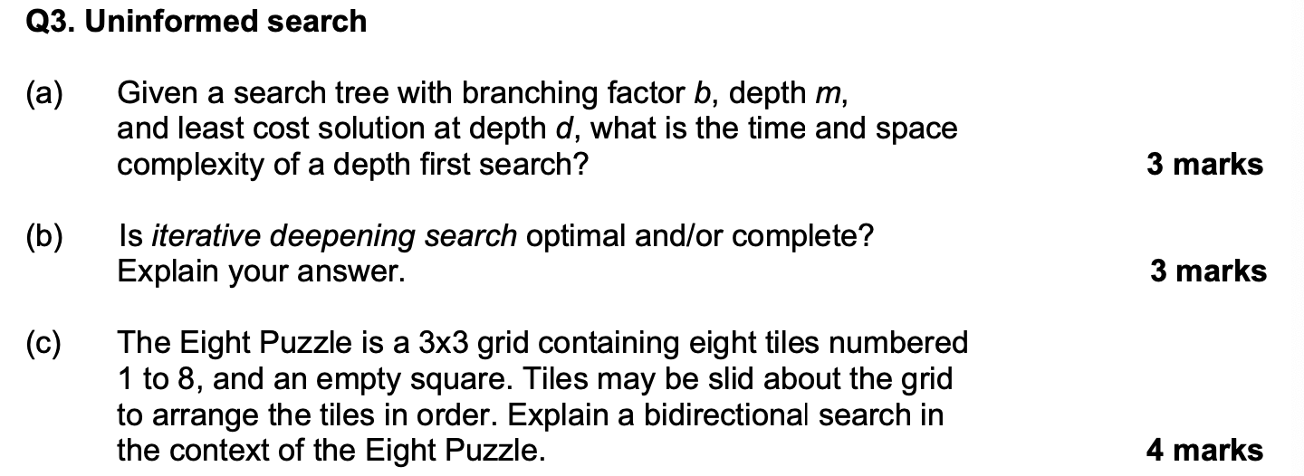 Solved Q3. Uninformed search (a) Given a search tree with | Chegg.com