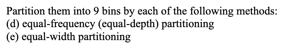 Solved 1) Consider the following data (in increasing order) | Chegg.com