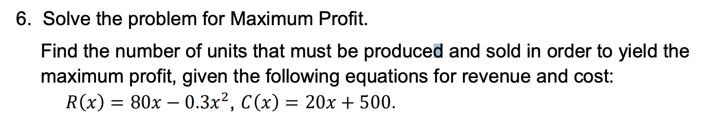 Solved Solve the problem for Maximum Profit. Find the | Chegg.com