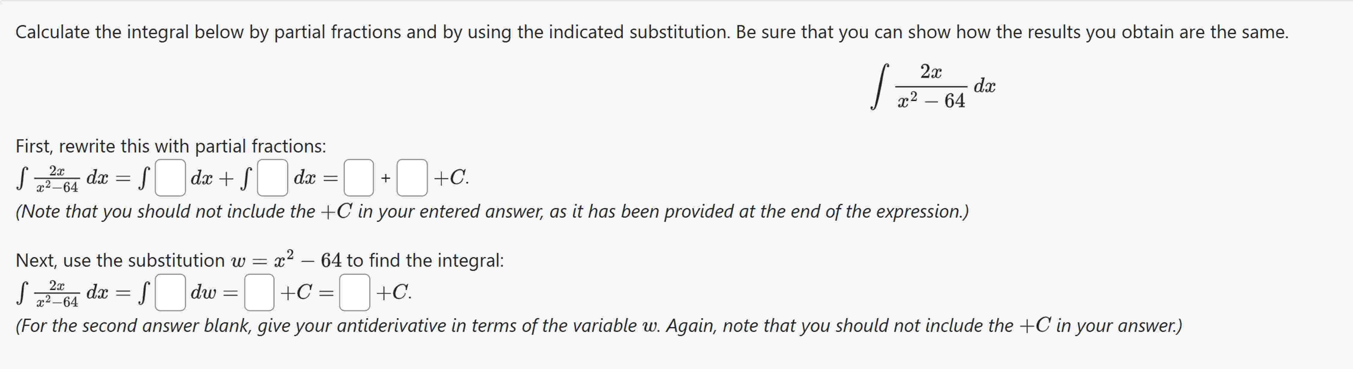 Solved Calculate the integral below by ﻿partial fractions | Chegg.com