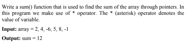 Solved Write a sum() function that is used to find the sum | Chegg.com