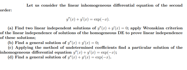 Solved Let us consider the linear inhomogeneous differential | Chegg.com