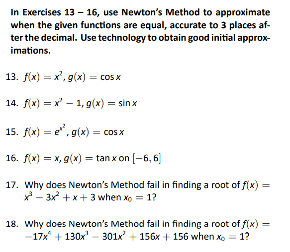 Solved In Exercises 13 – 16, use Newton's Method to | Chegg.com