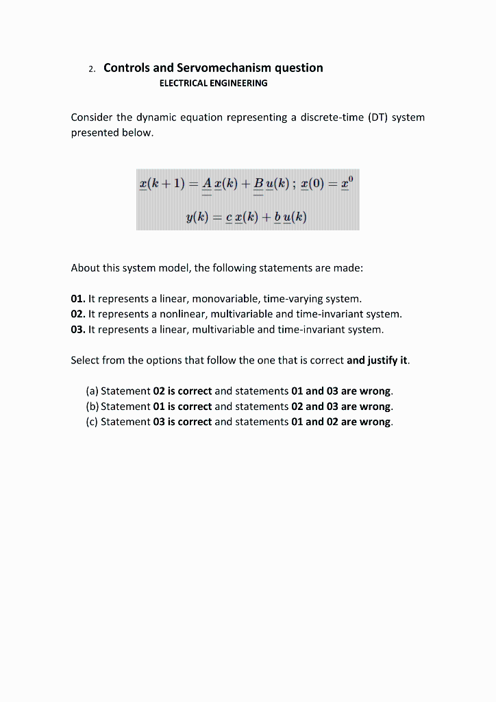 Solved 2. Controls and Servomechanism question ELECTRICAL | Chegg.com