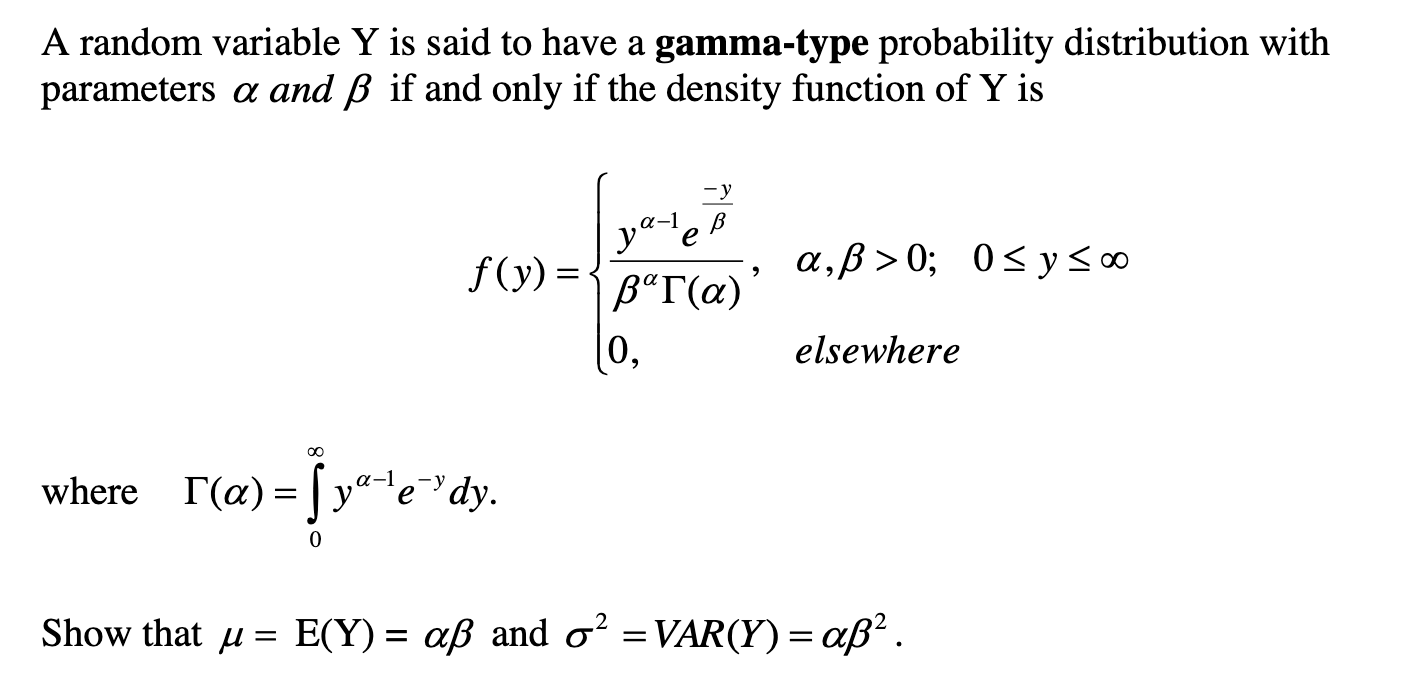 Solved A random variable Y is said to have a gamma-type | Chegg.com